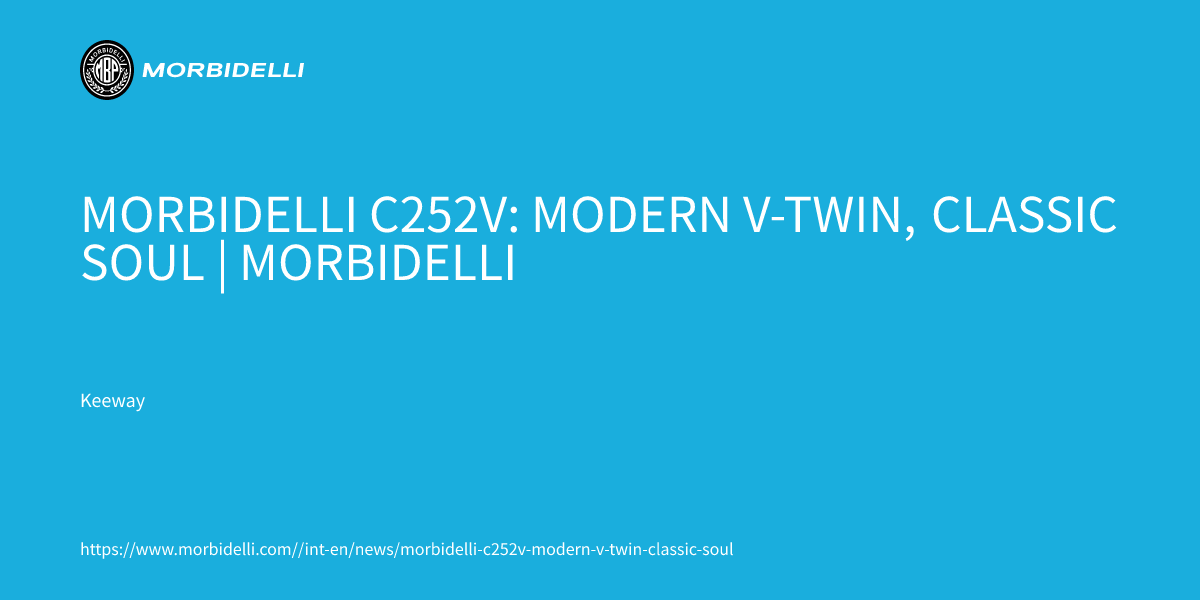 Morbidelli C252V: Modern V-Twin, Classic Soul | Morbidelli